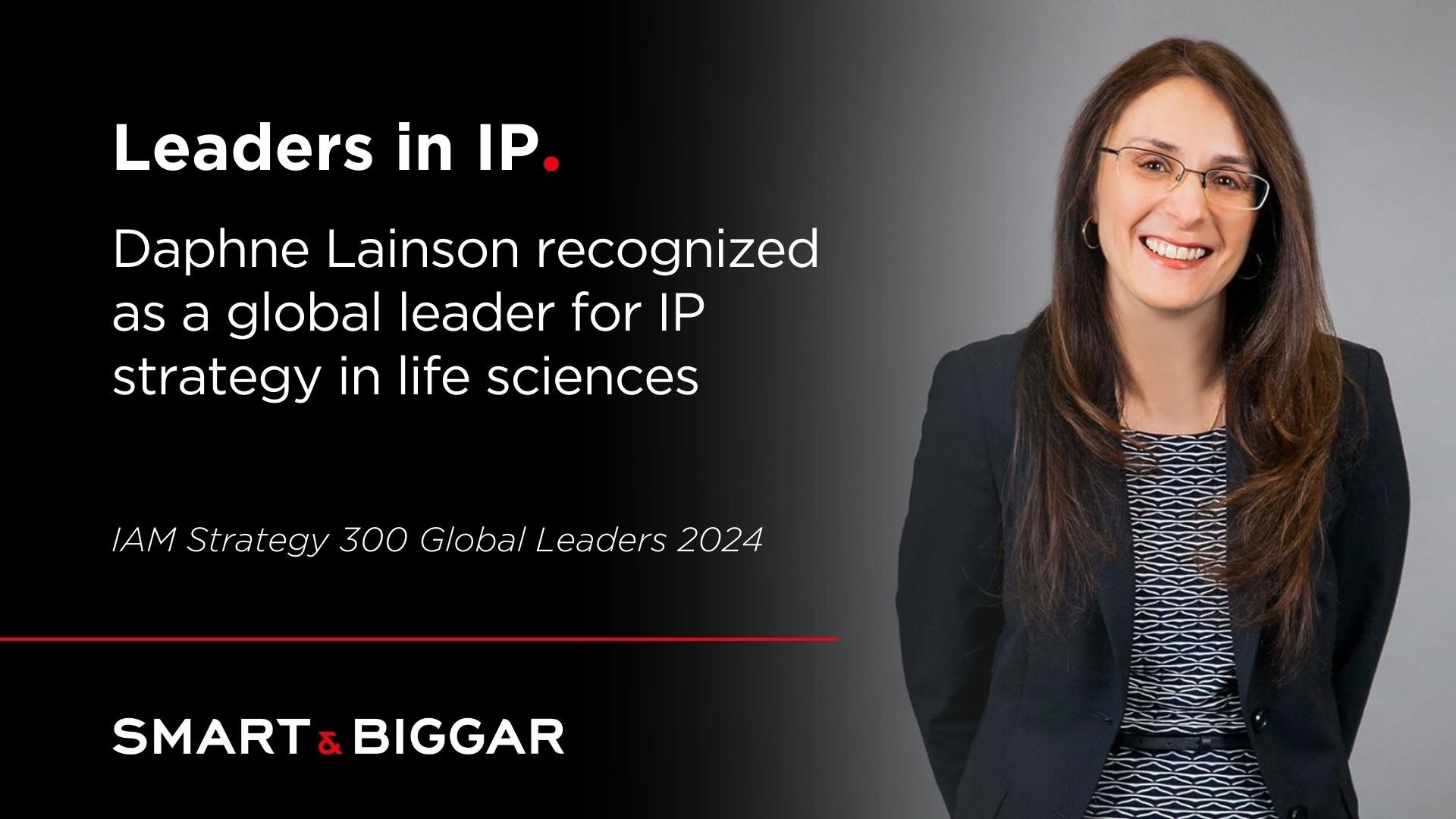 Life Sciences leader Daphne Lainson recognized in the IAM Strategy 300 ...
