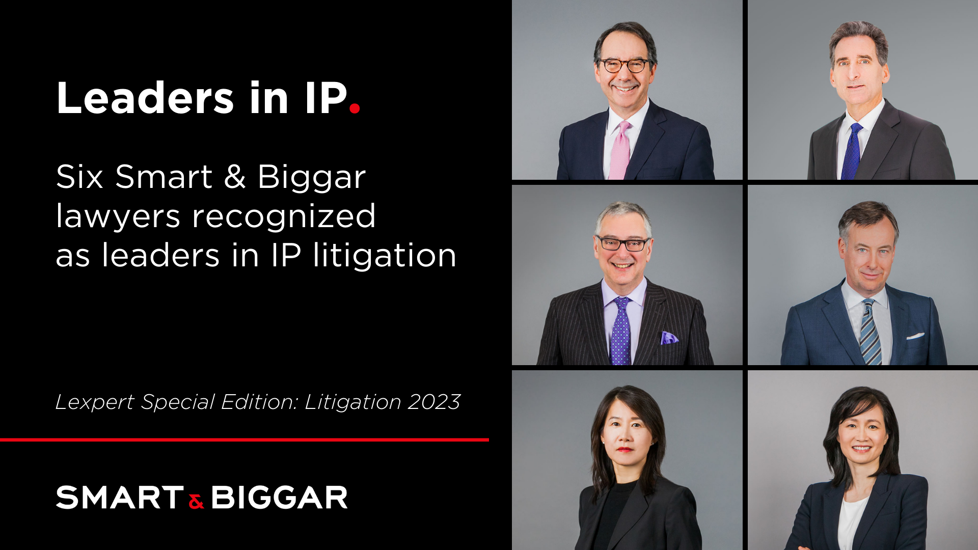 Smart & Biggar stands out with six IP litigators featured in Lexpert ...