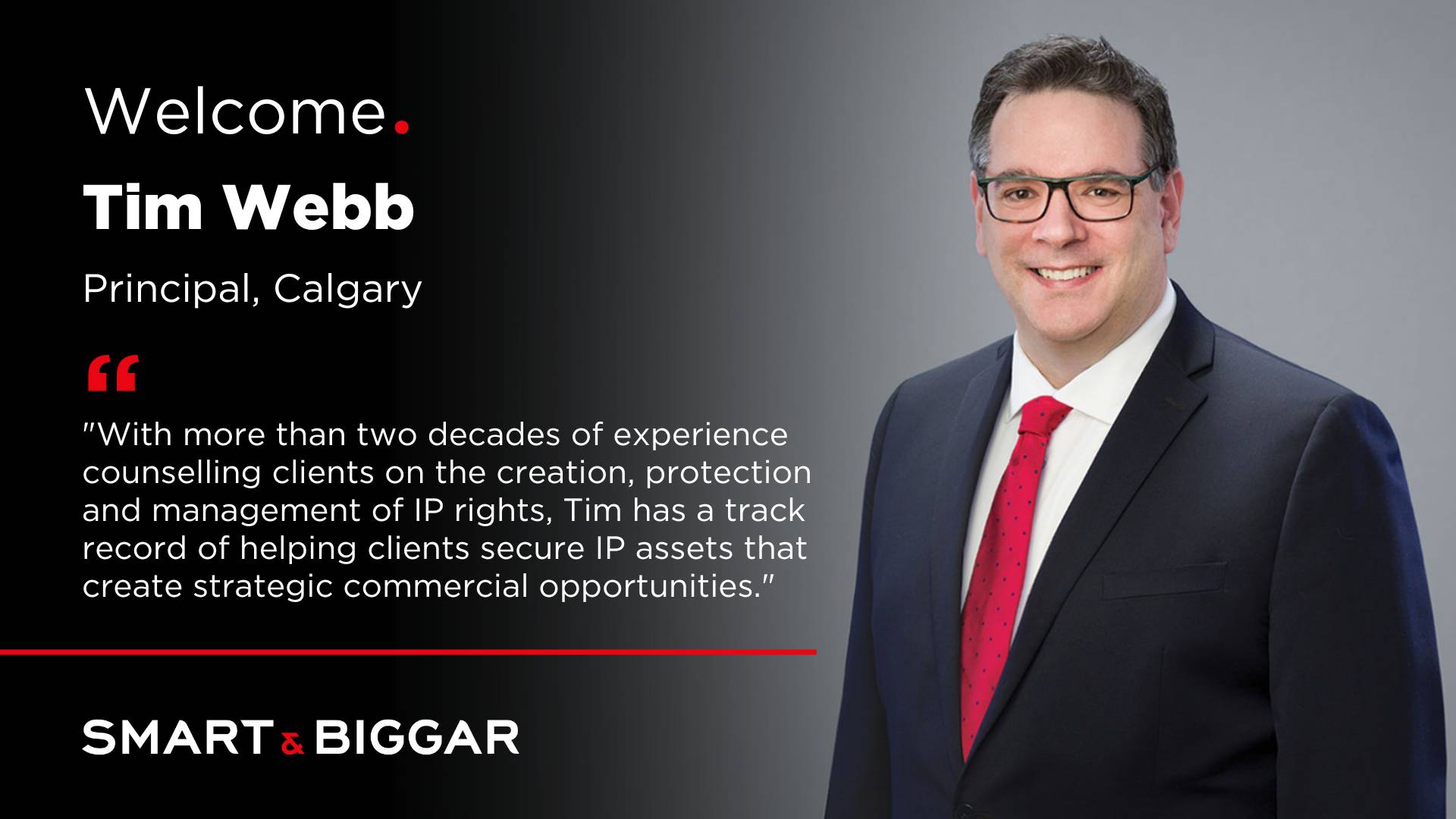Smart & Biggar welcomes Tim Webb as a new Principal of our leading ...